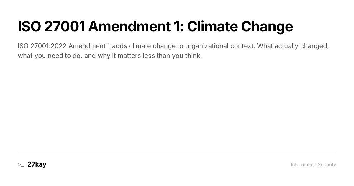 ISO 27001 Amendment 1: Climate Change | 27kay